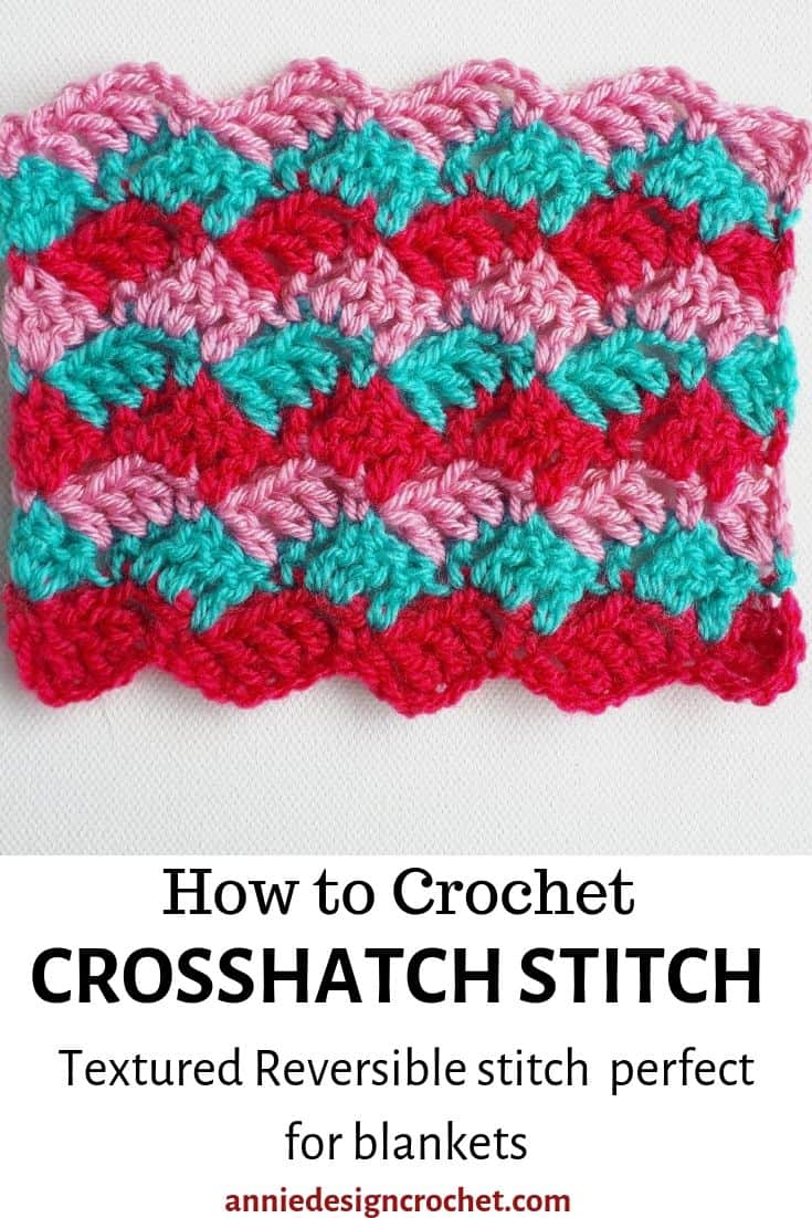 How to Crochet Crosshatch Stitch - Annie Design Crochet